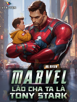 Marvel: Lão Cha Ta Là Tony Stark Convert