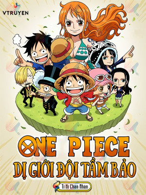One Piece: Dị Giới Đội Tầm Bảo Convert